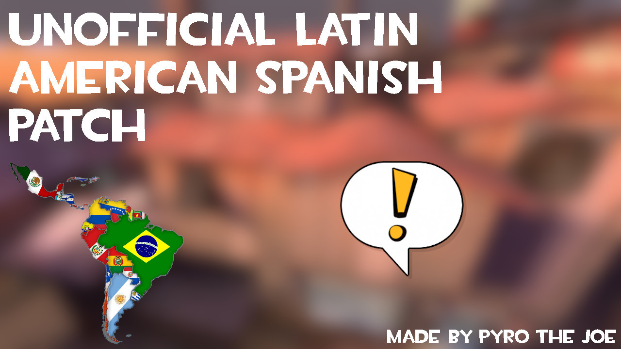 TF2 Latin American Spanish Patch Mod for Team Fortress 2 | TF2 Mods