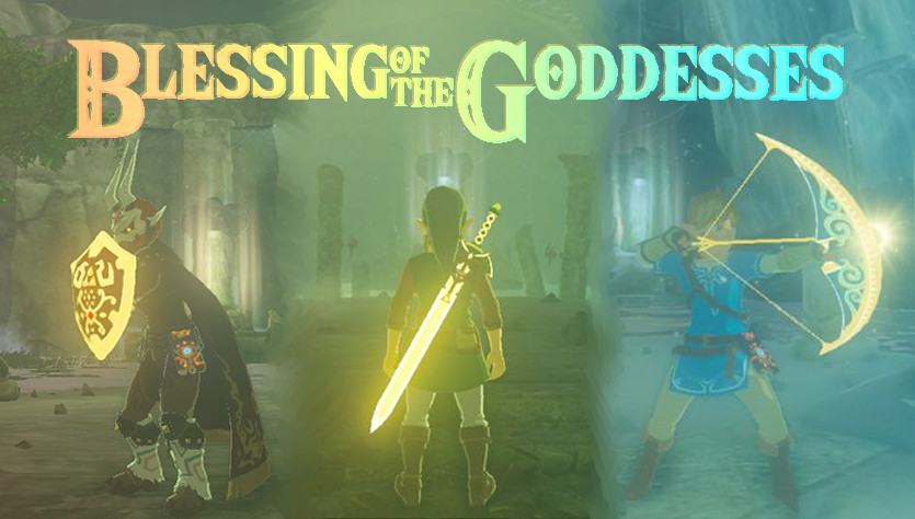 Blessing Of The Goddesses Mod for The Legend of Zelda: Breath of the ...