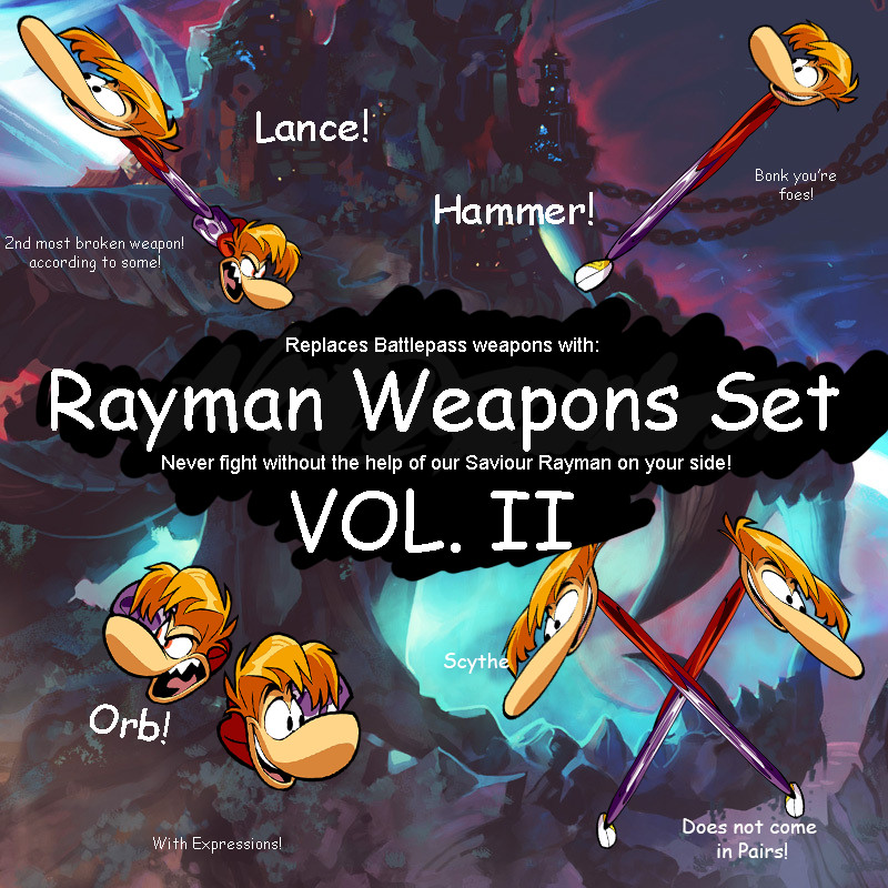 Battle Pass weapons but they're Rayman(VOL.I & II) Mod for Brawlhalla ...