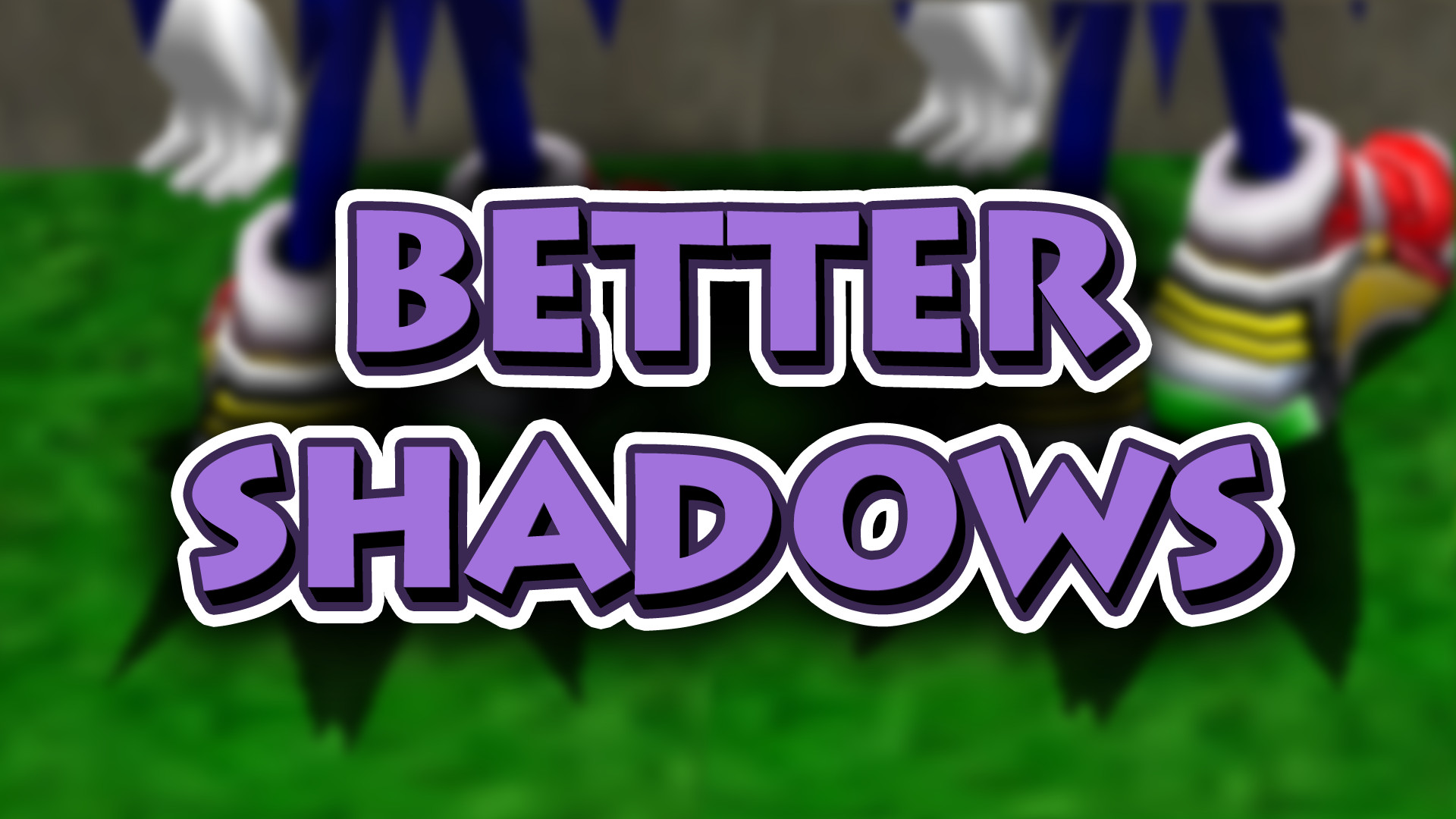Better Shadows [Sonic Adventure 2] [Mods]