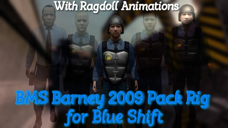 BM:S Barney 2009 Pack Rig for Blue Shift Mod for Half-Life: Blue Shift ...