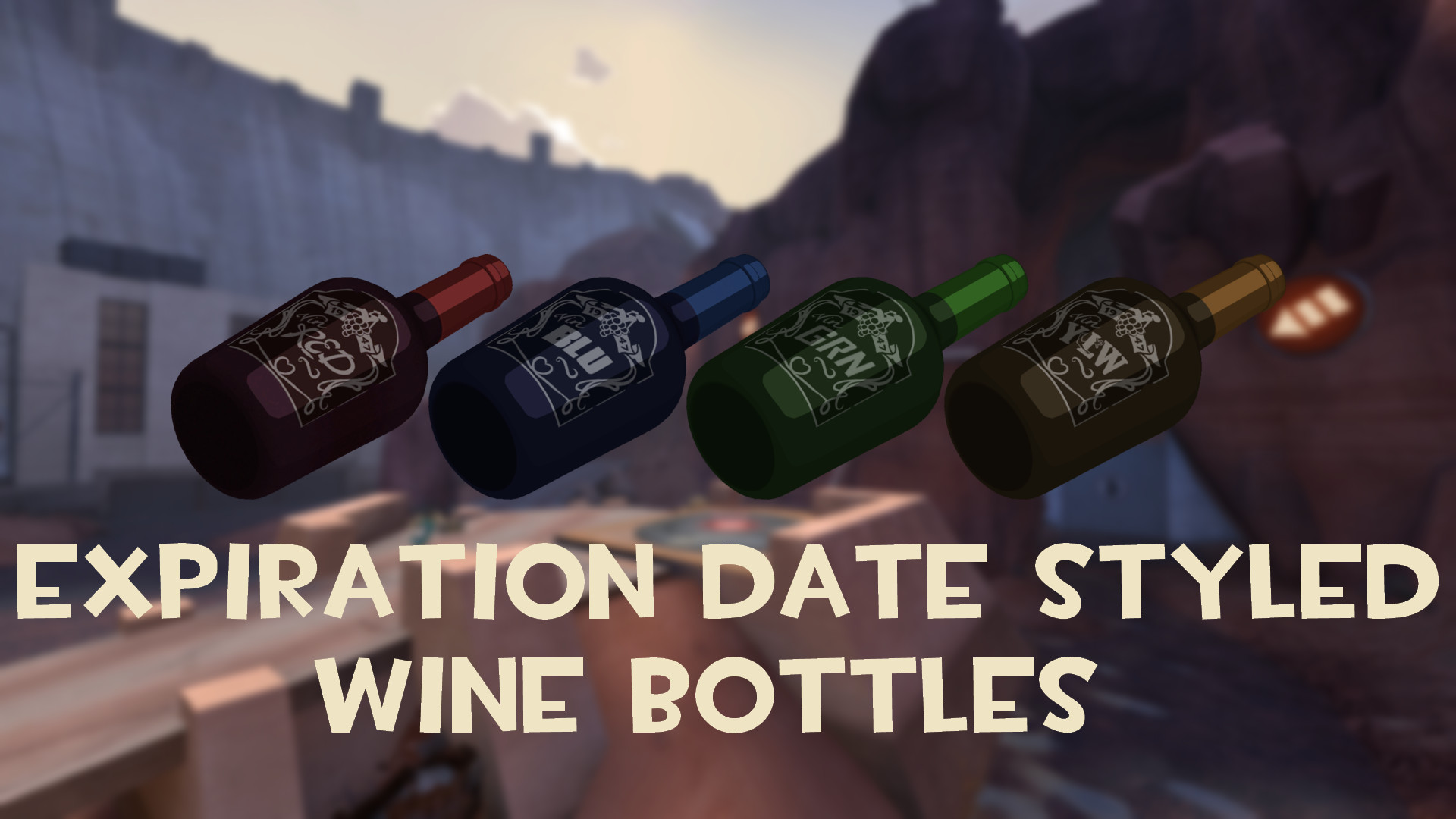 Expiration Date Styled Wine Bottles Mod for Team Fortress 2 Classic ...