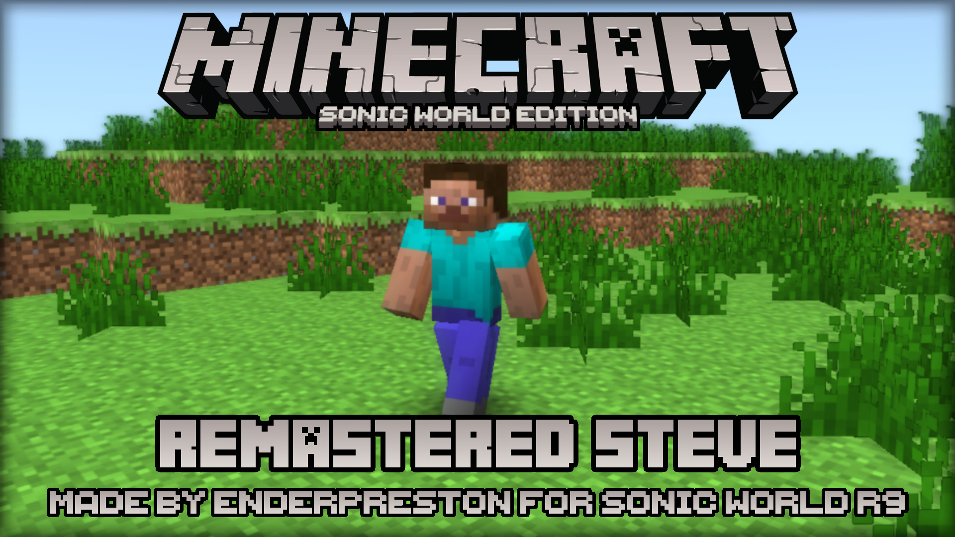 Remastered Steve Mod for Sonic World | SW Mods