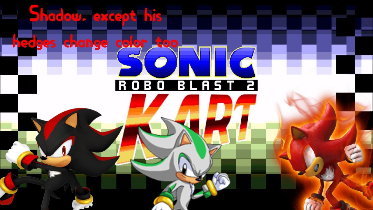 Shadow the Hedgehog (With 2nd Color) Mod for Sonic Robo Blast 2 Kart ...