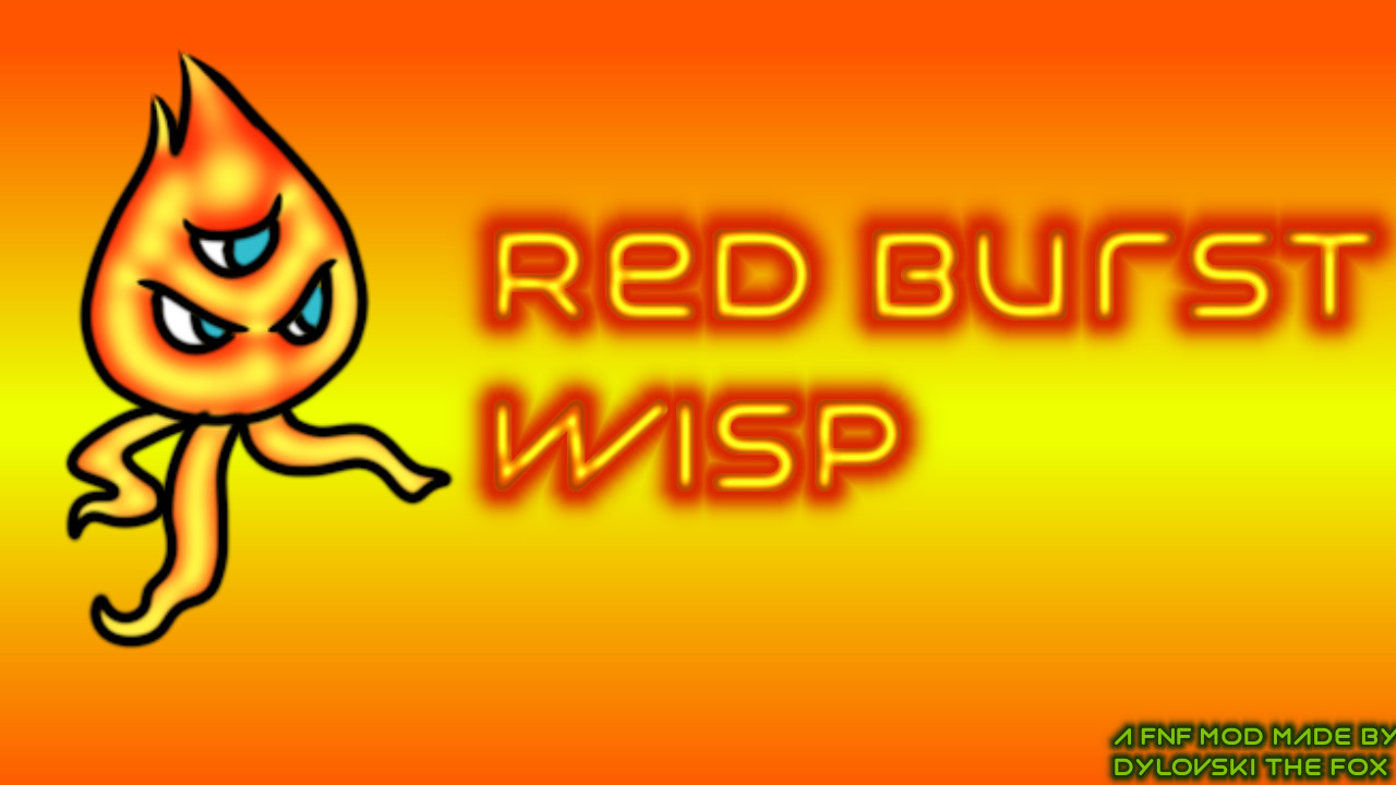 Red Burst Wisp Mod for Friday Night Funkin' | FNF Mods