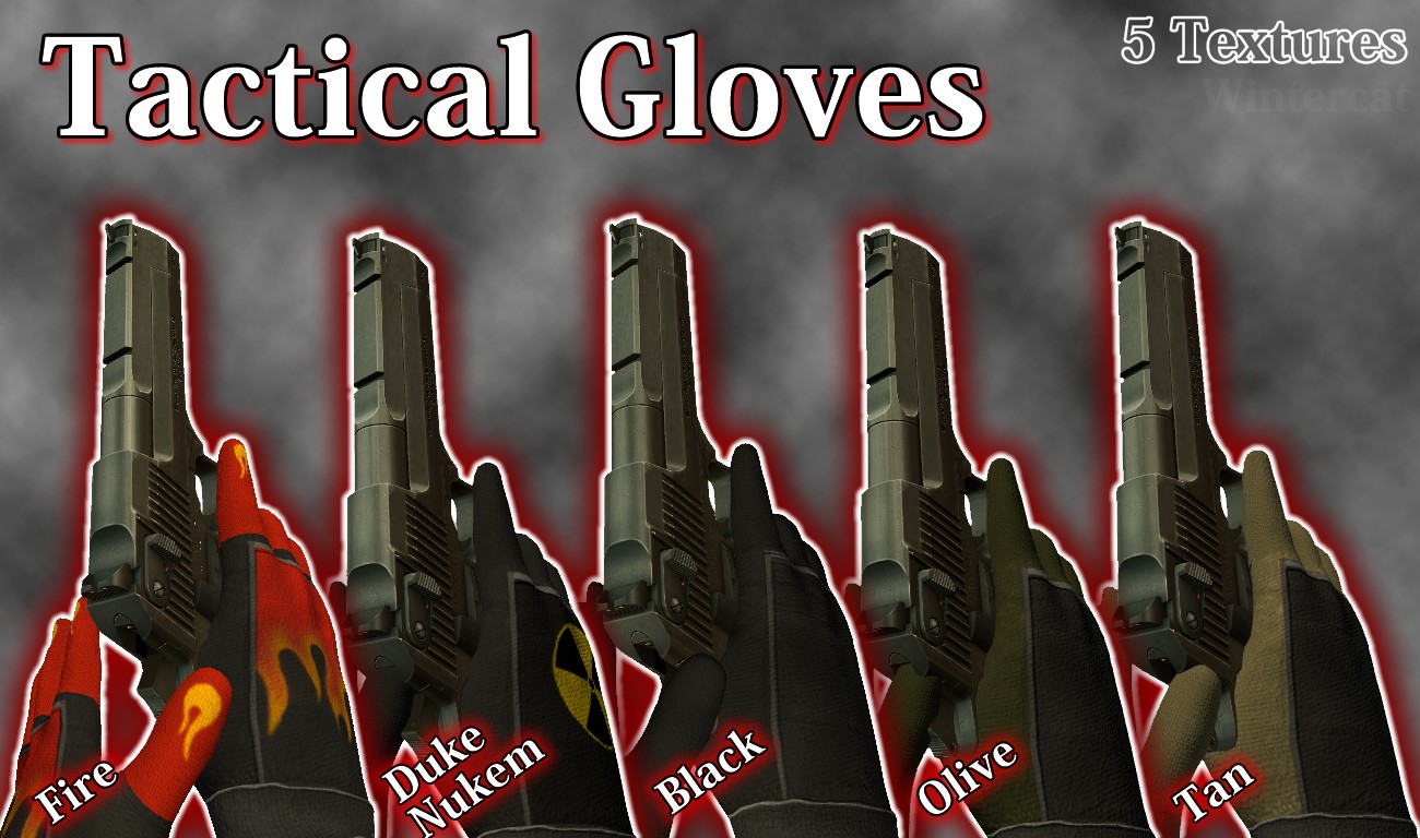 Tactical Gloves - 5 Textures Mod for Counter-Strike: Source | CS:S Mods