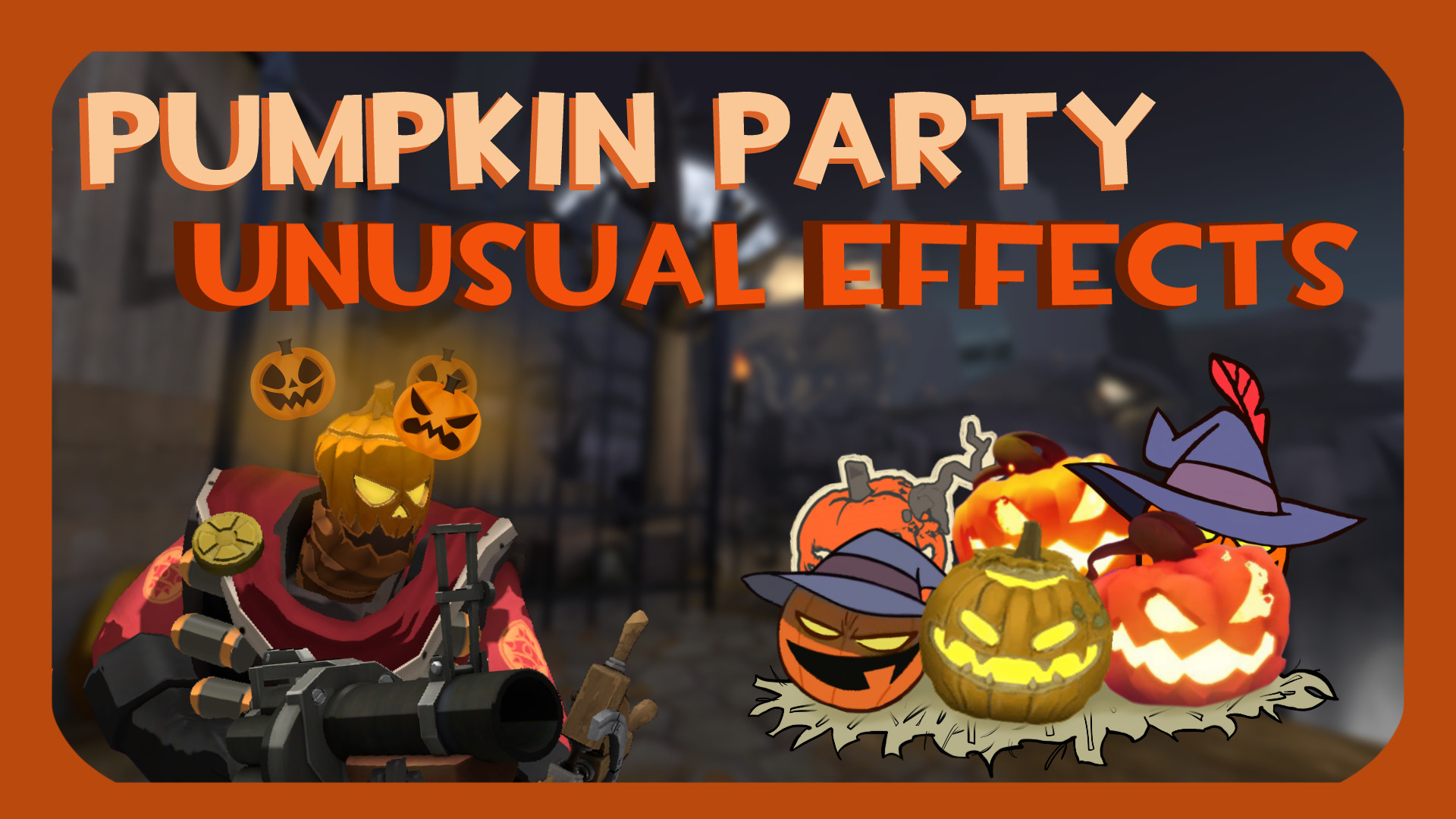 Pumpkin Party Unusual Effects Mod for Team Fortress 2 | TF2 Mods
