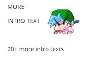 MORE INTRO TEXT Mod for Friday Night Funkin' | FNF Mods