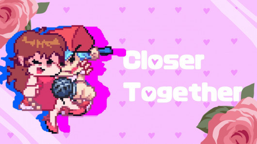 Closer together (B-sides) Mod for Friday Night Funkin' | FNF Mods