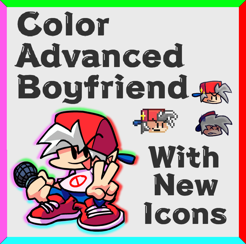 Color advanced boyfriend! Mod for Friday Night Funkin' | FNF Mods