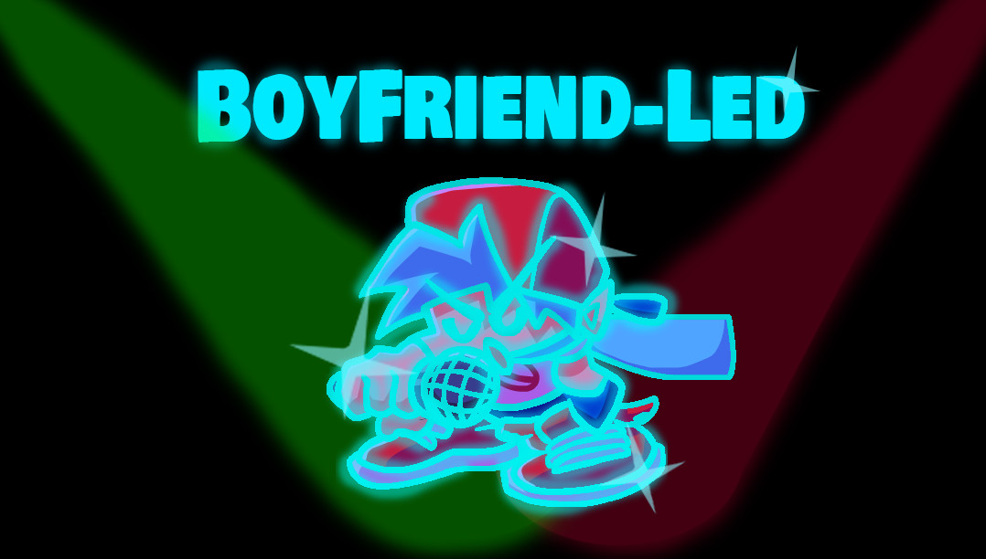 BoyFriend-Led Mod for Friday Night Funkin' | FNF Mods