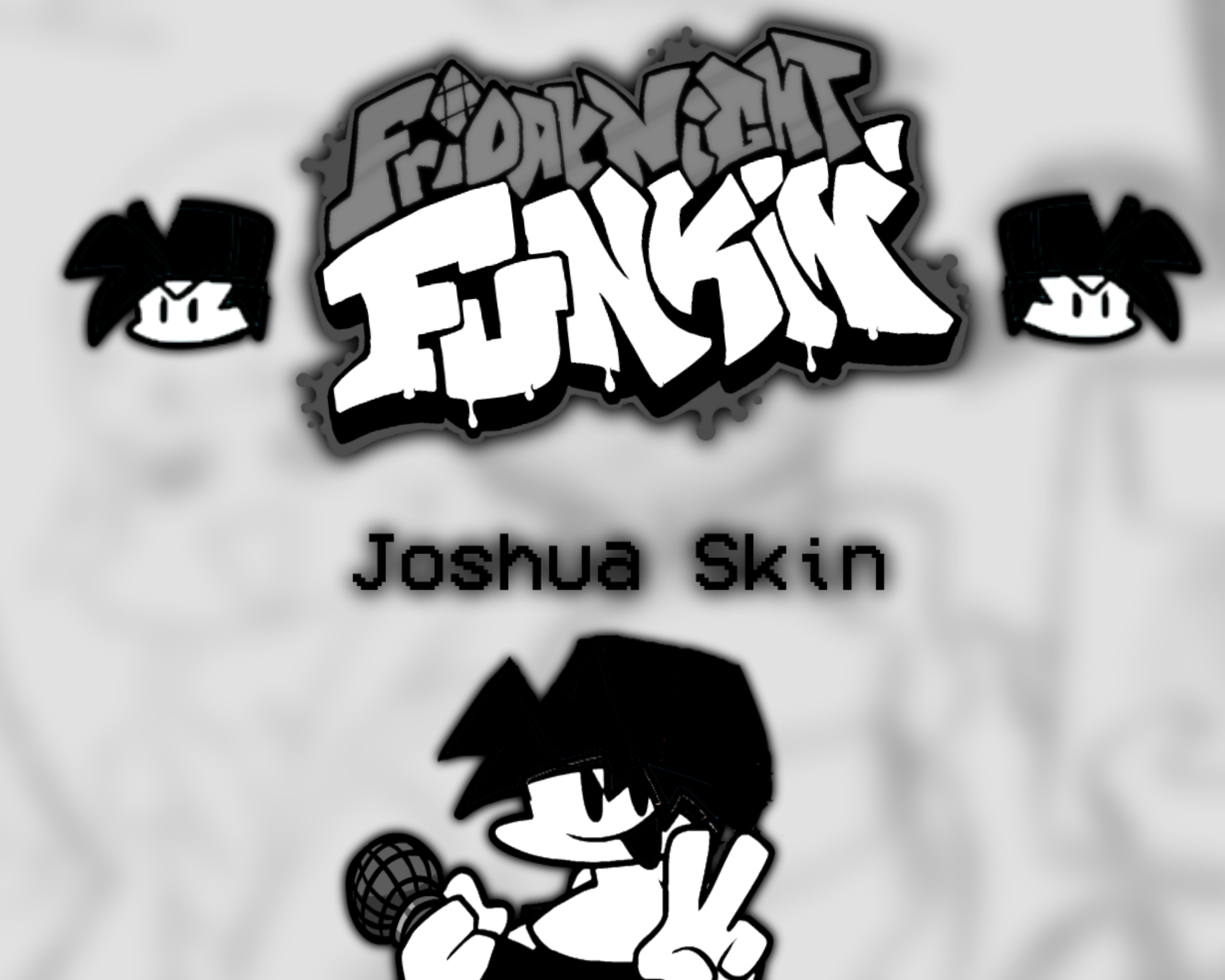 Joshua Mod for Friday Night Funkin' | FNF Mods