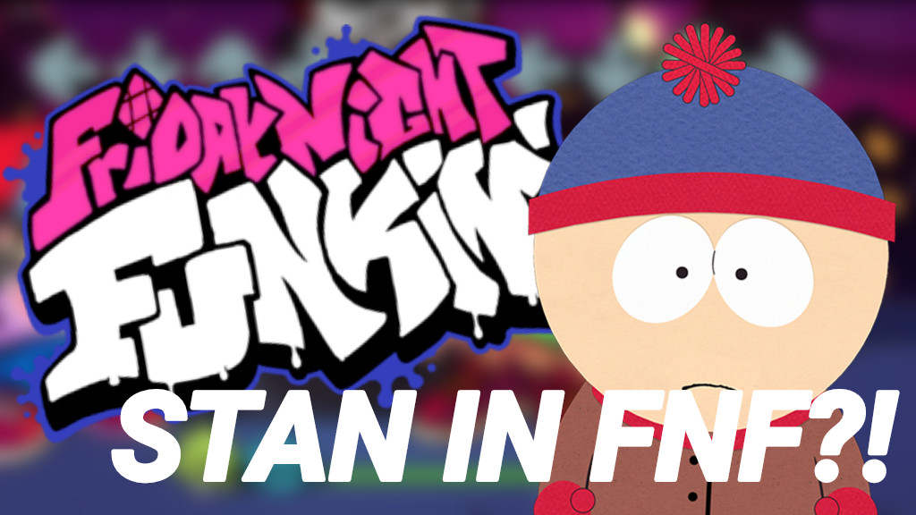 Stan (South Park) FNF Mod for Friday Night Funkin' | FNF Mods