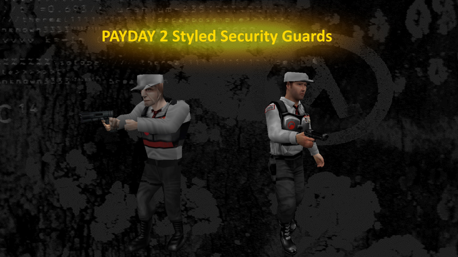 PAYDAY 2 Styled Security Guards Mod for Half-Life | HL Mods