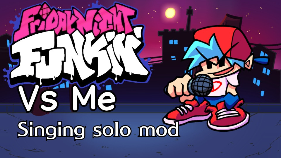 Friday Night funkin' Singing Solo mod Mod for Friday Night Funkin ...