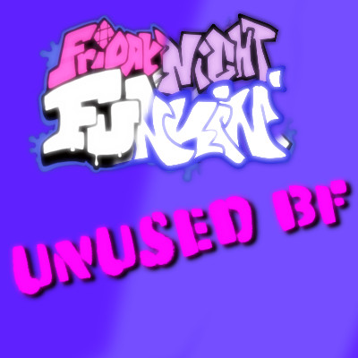Unused Bf Mod Mod for Friday Night Funkin' | FNF Mods