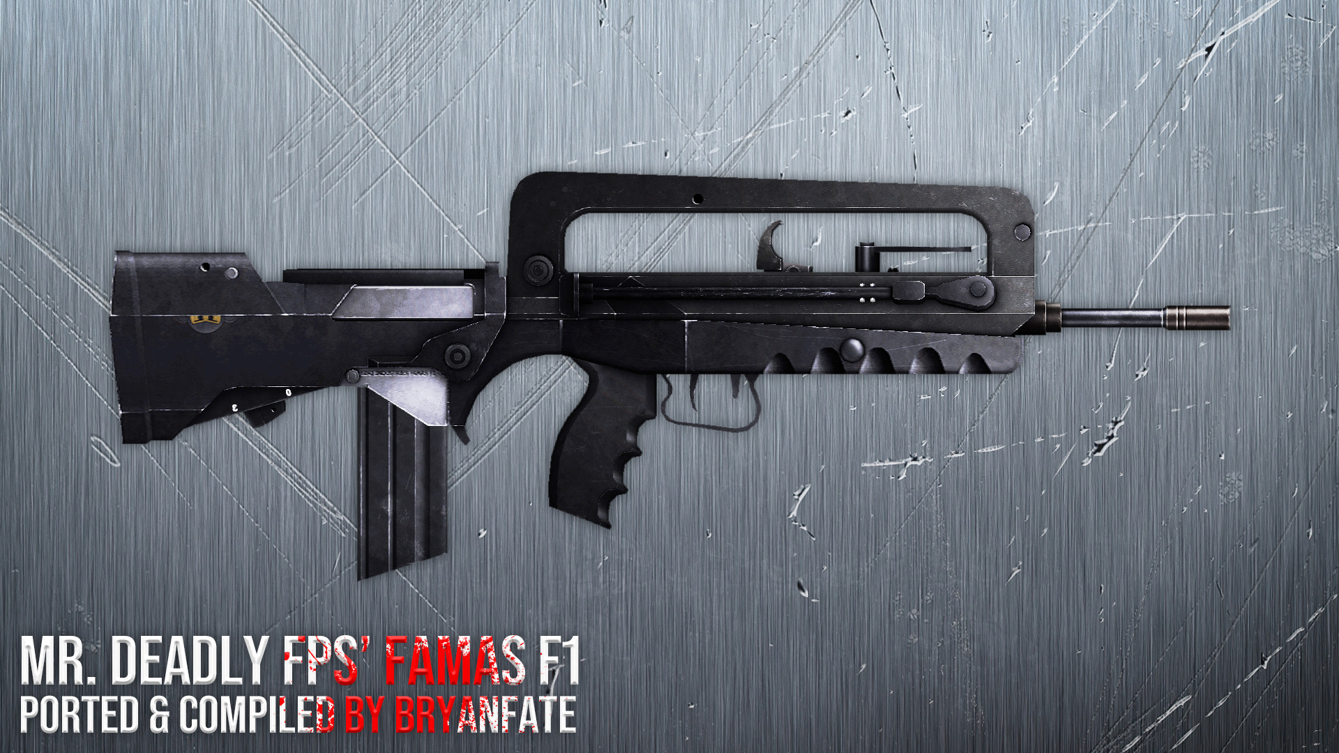 Mr. Deadly FPS' FAMAS F1 Mod for Counter-Strike 1.6 | CS1.6 Mods