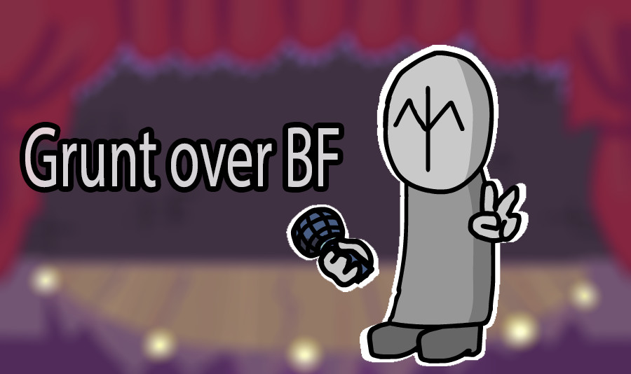 Grunt over Boyfriend [Friday Night Funkin'] [Mods]