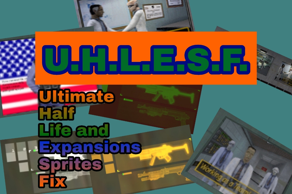 U.H.L.E.S.F. ultimate hl & expansions sprites fix [Half-Life] [Mods]