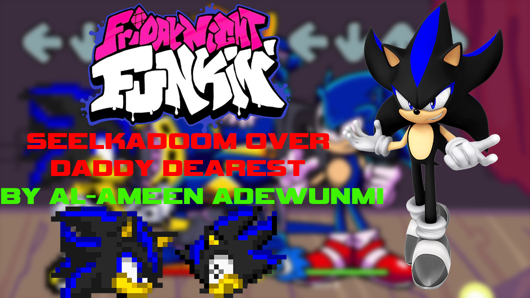Seelkadoom the Hedgehog (Over Daddy Dearest) Mod for Friday Night ...