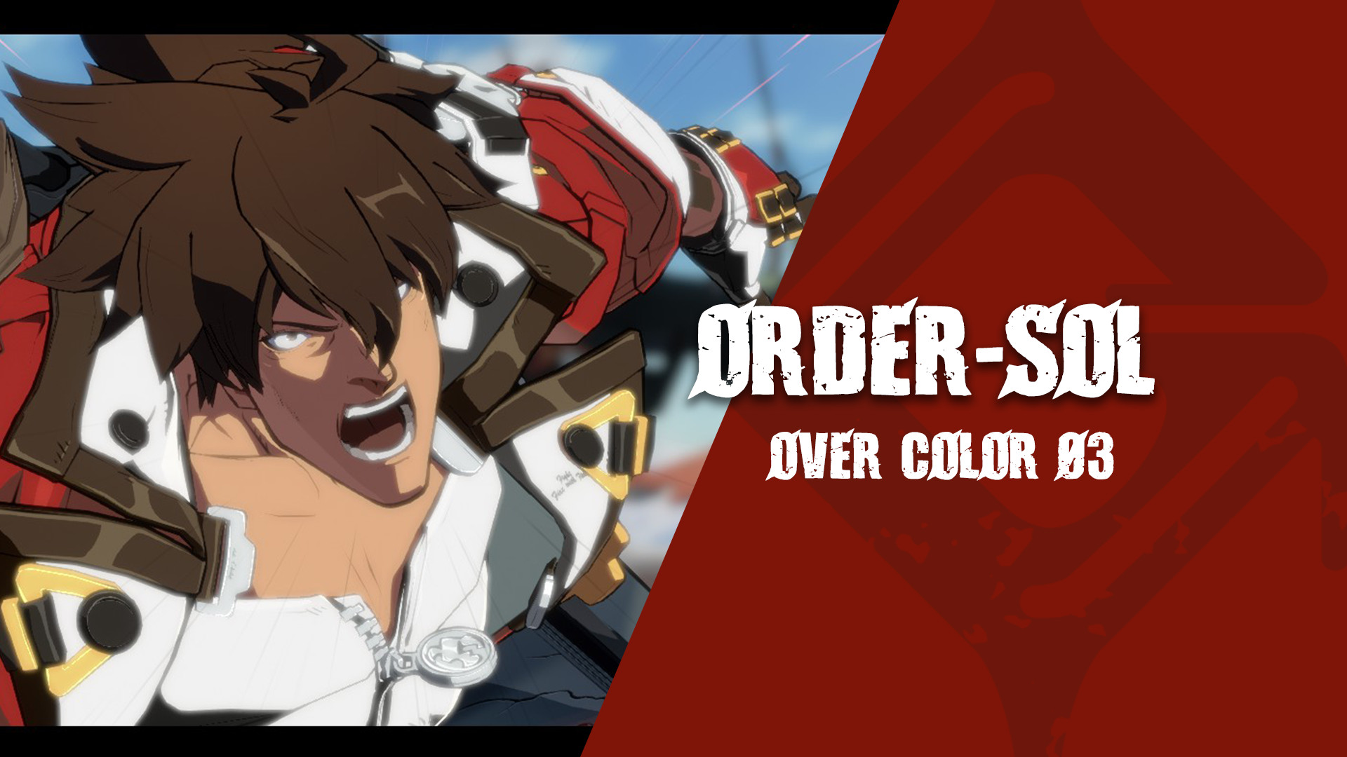 GGXX Order-Sol Mod for GUILTY GEAR -STRIVE- | GGST Mods