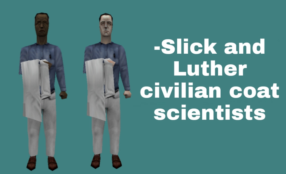 Civilian Slick and Luther [Half-Life] [Mods]