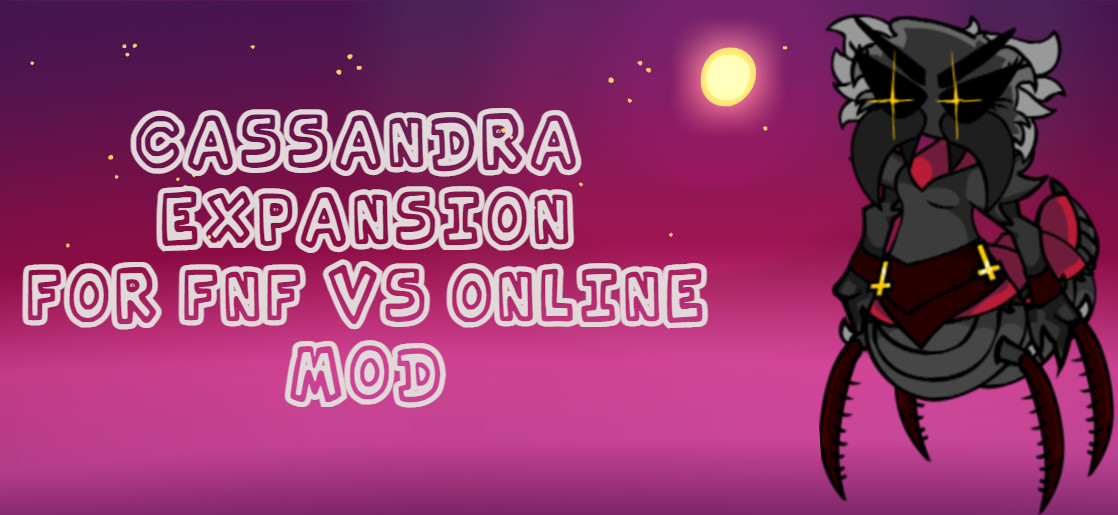 The Cassandra expansion for VS. Online Mod for Friday Night Funkin ...