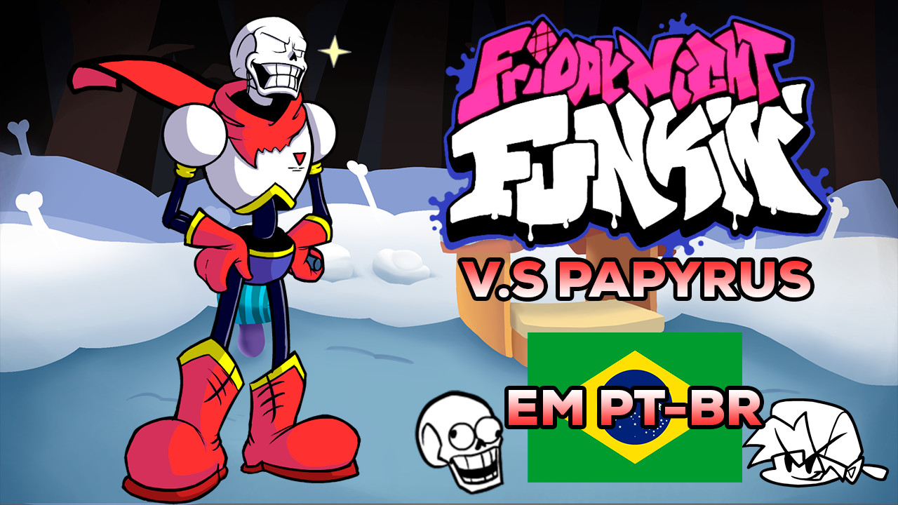 V.S Papyrus em PT-BR Mod for Friday Night Funkin' | FNF Mods