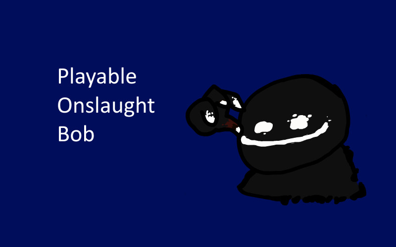 Playable onslaught bob [Friday Night Funkin'] [Mods]
