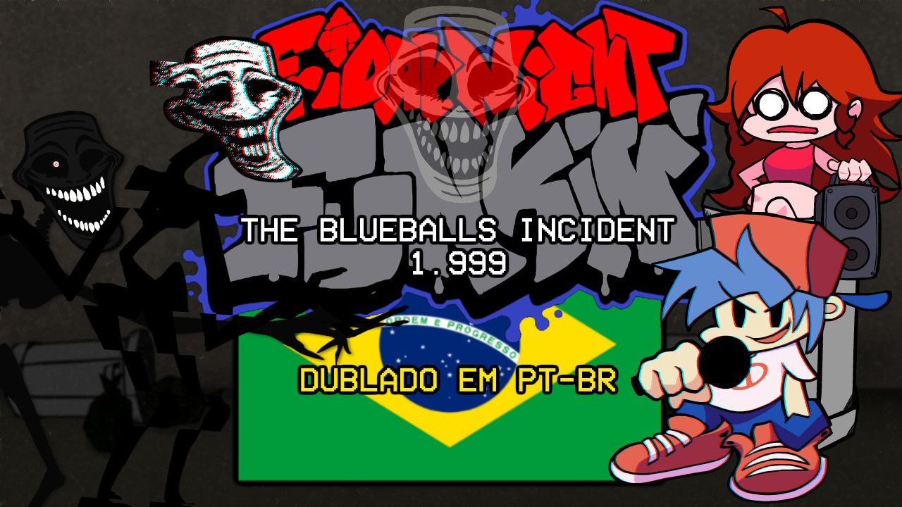 Blueballs Incident Dublado em PT-BR Mod for Friday Night Funkin' | FNF Mods