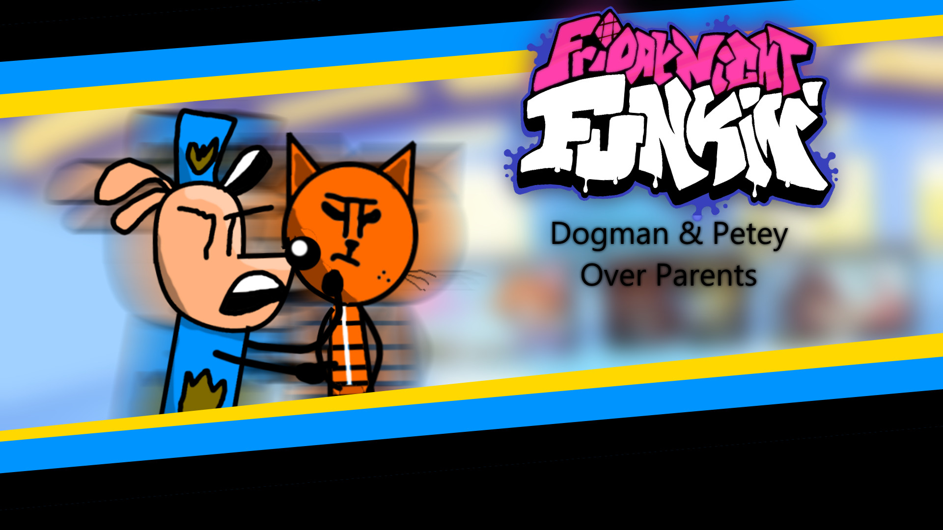 Dogman & Petey over Parents Mod for Friday Night Funkin' | FNF Mods