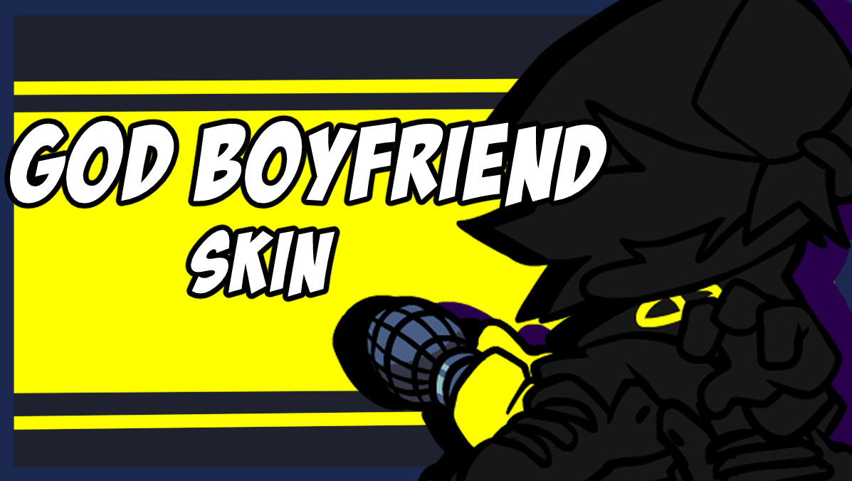 God Boyfriend Skin Mod for Friday Night Funkin' | FNF Mods