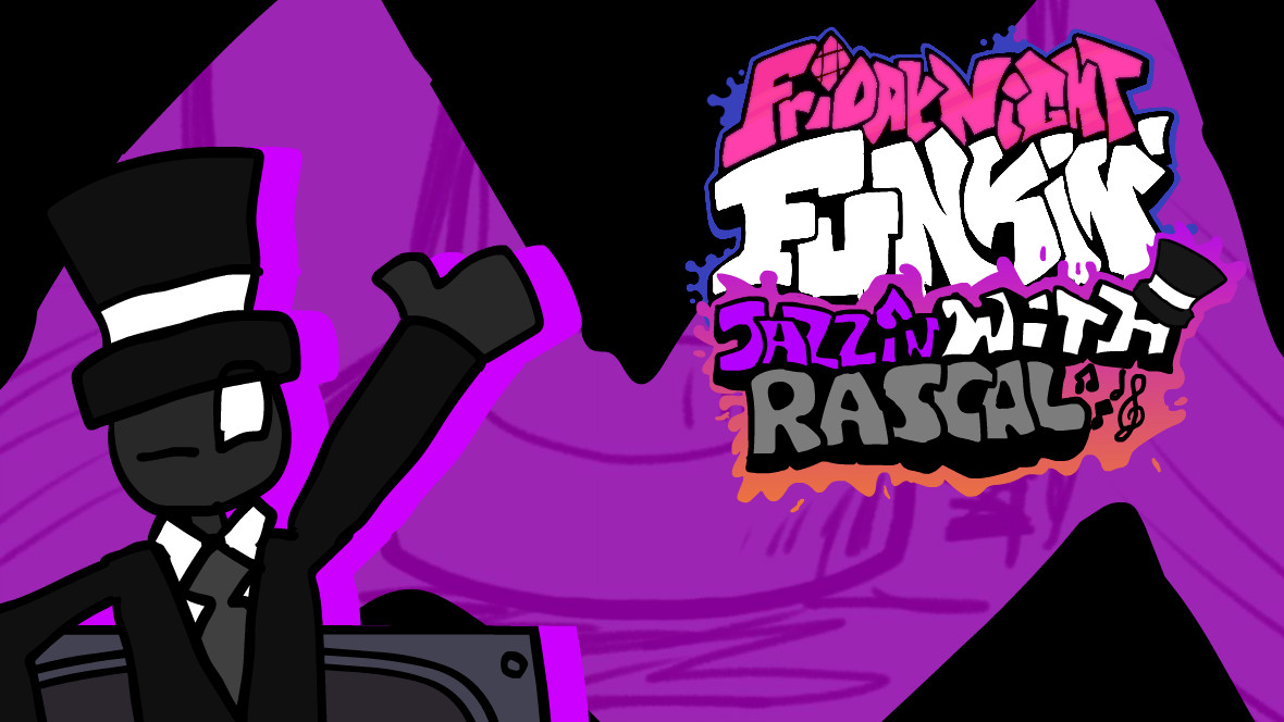 Jazzin With Rascal[FULL WEEK RELEASE] [Friday Night Funkin'] [Mods]