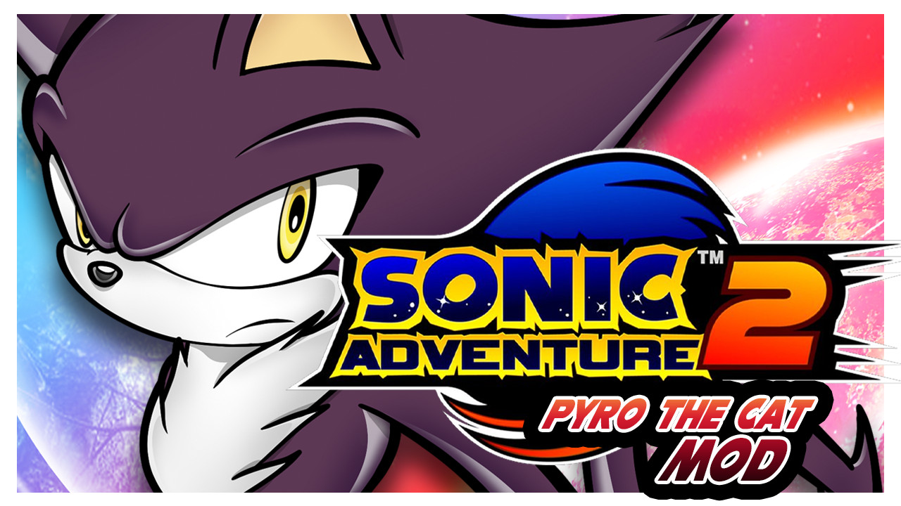 [ES] Pyro the Cat [Sonic Adventure 2] [Mods]