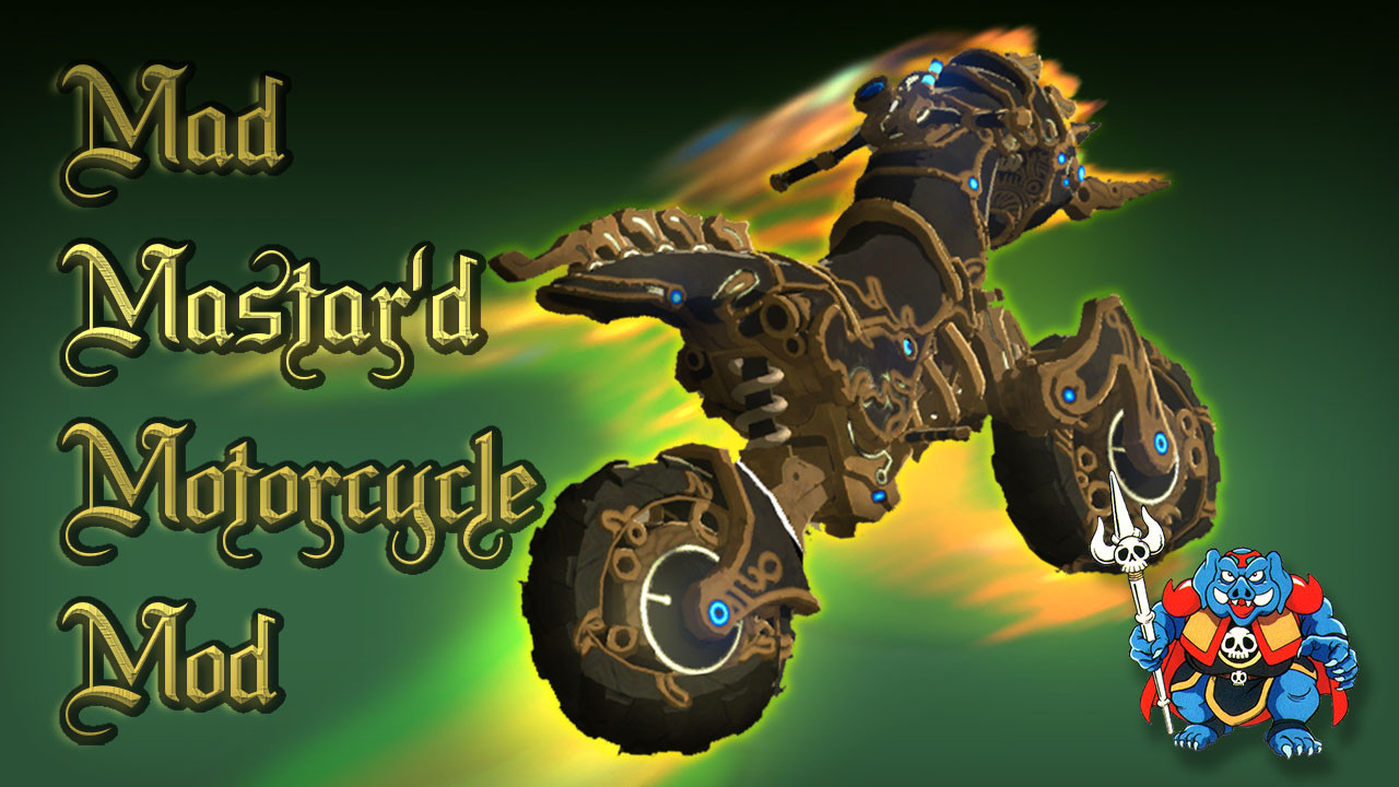 Mad Master'd Motorcycle Mod Mod for The Legend of Zelda: Breath of the ...