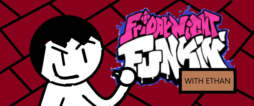 FNF Ethan Mod [Friday Night Funkin'] [Mods]