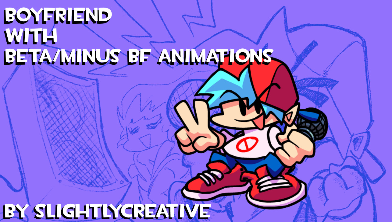 Boyfriend with Minus/Beta BF Animations Mod for Friday Night Funkin ...