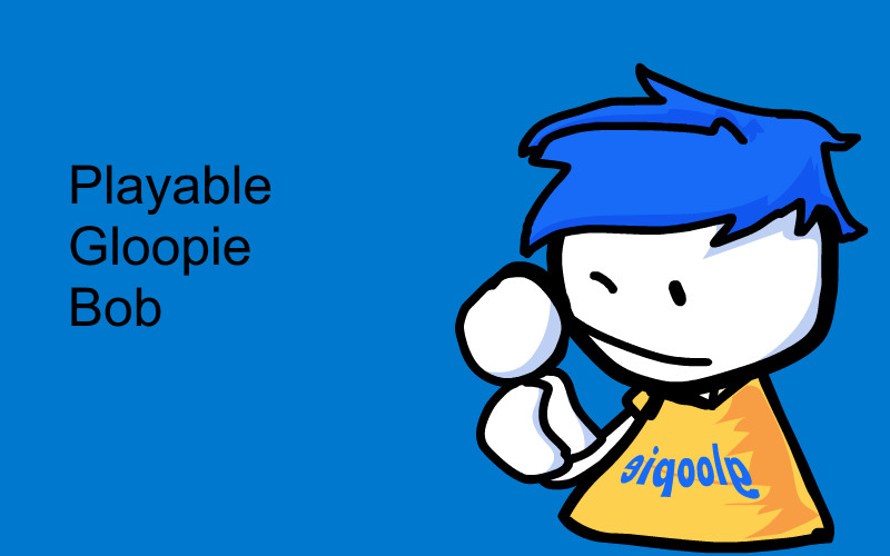 Playable Gloopie Bob [Friday Night Funkin'] [Mods]