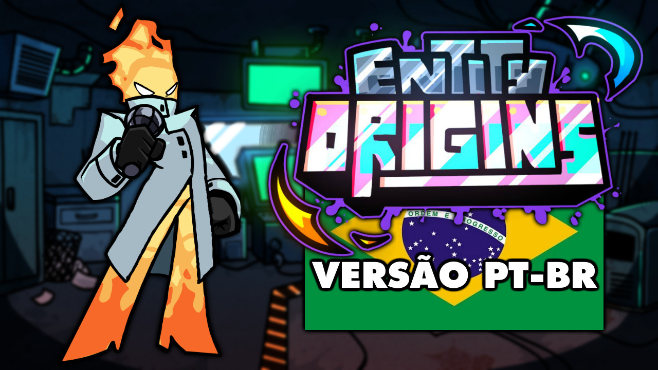 Entity Origins: BREAKOUT Traduzido em PT-BR [Friday Night Funkin'] [Mods]