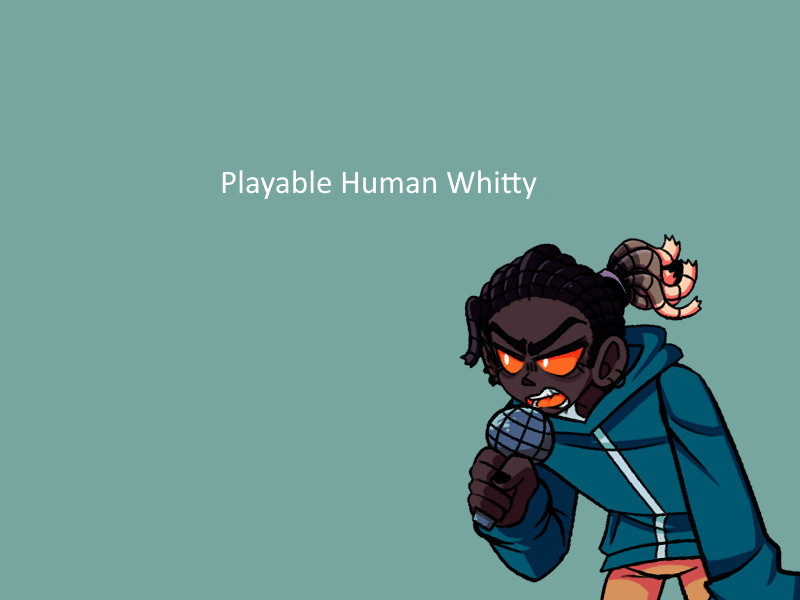 Playable Human Whitty [Friday Night Funkin'] [Mods]