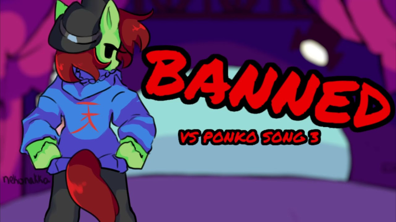 BANNED VS PONKO FANMADE Friday Night Funkin Mods banned-vs-ponko-fanmade-friday-night-funkin-mods
