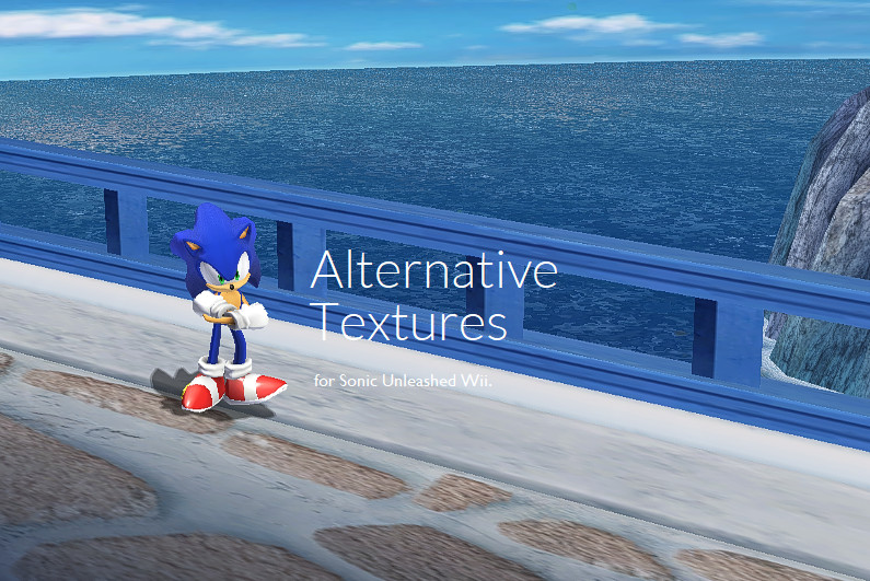 Alternative Textures for Sonic Unleashed Wii Mod for Sonic Unleashed ...