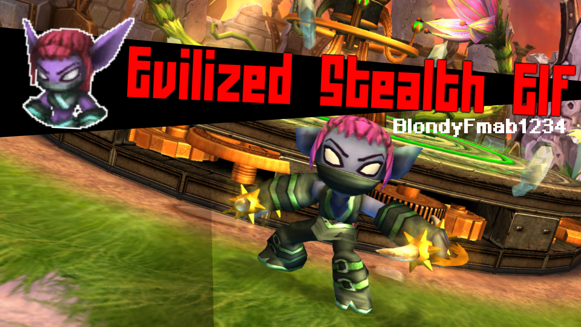 Evilized Stealth Elf [Skylanders: Spyro's Adventure] [Mods]