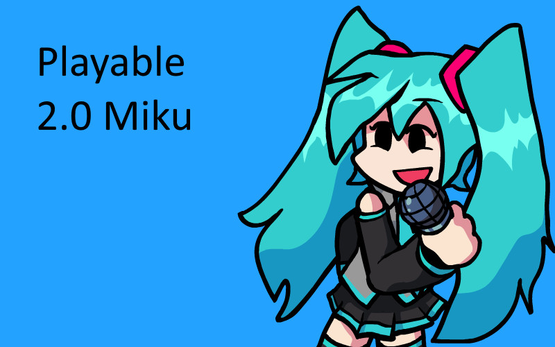 Playable Miku 2.0 Mod for Friday Night Funkin' | FNF Mods