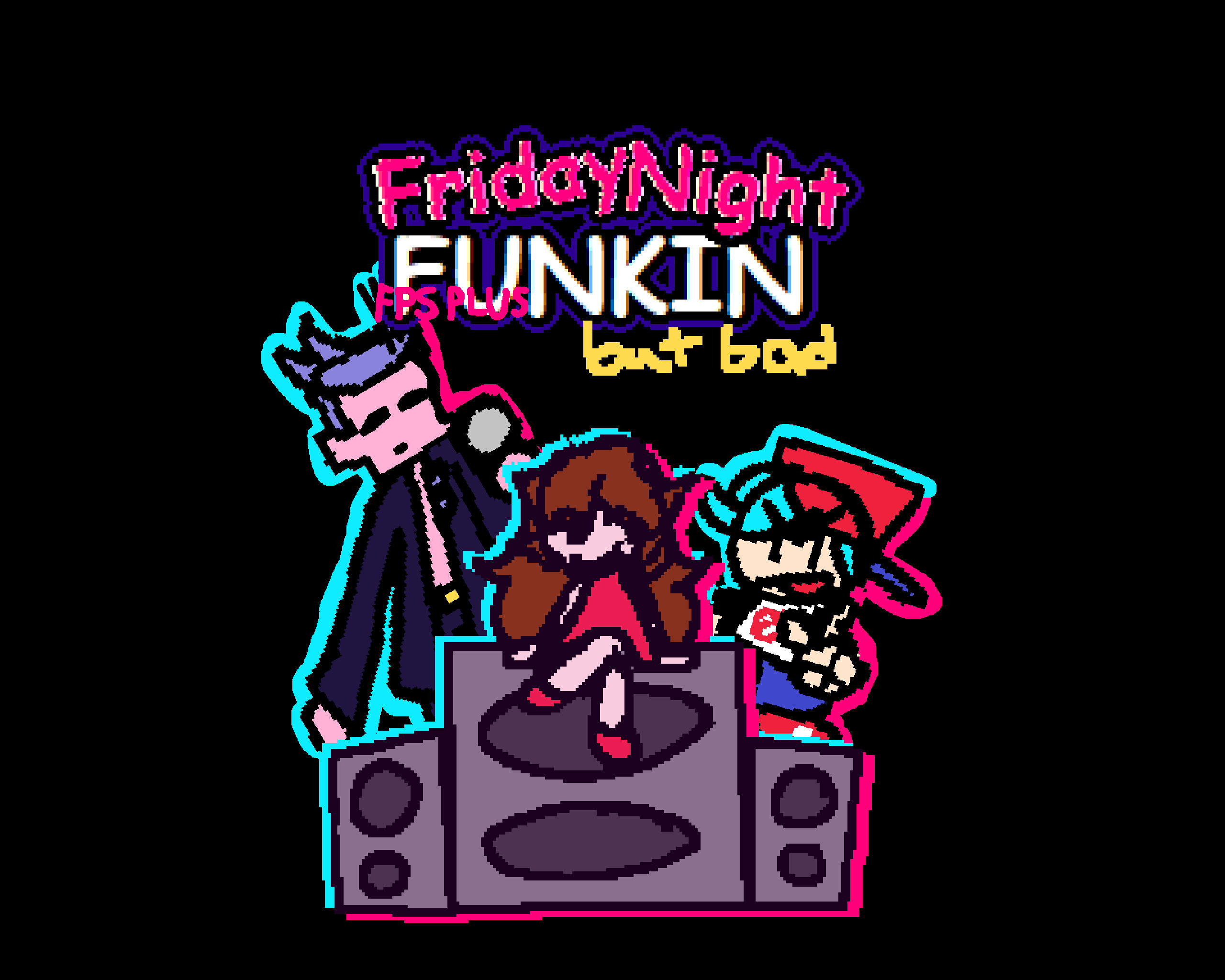 FNF FPS PLUS BUT BAD (RECENT VERSION) [Friday Night Funkin'] [Mods]