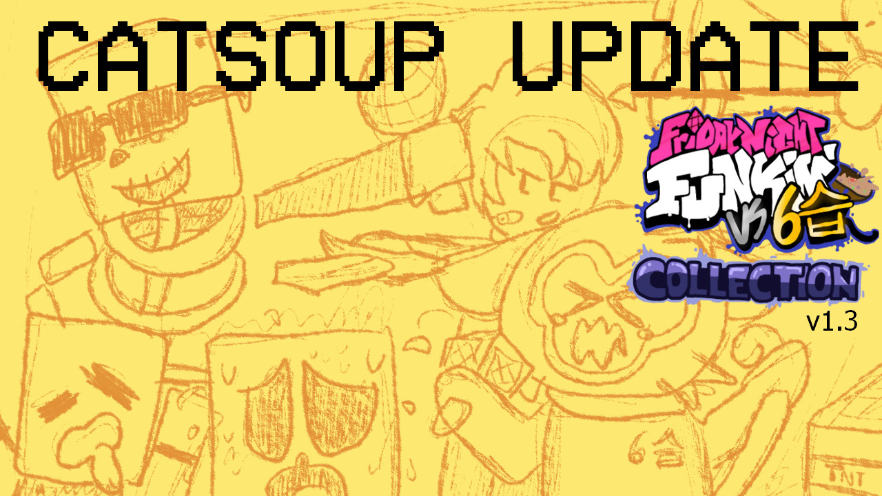 VS 6Soup Collection Mod for Friday Night Funkin' | FNF Mods