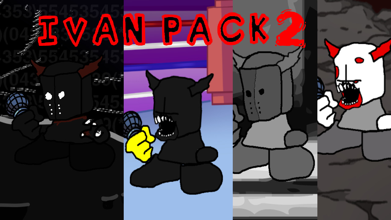 ivan pack 2 [Friday Night Funkin'] [Mods]