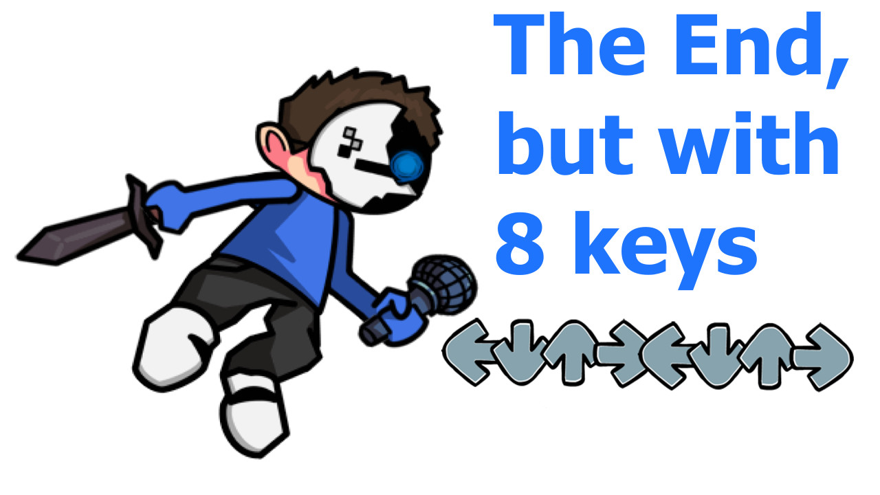 The End, but with 8 keys Mod for Friday Night Funkin' | FNF Mods