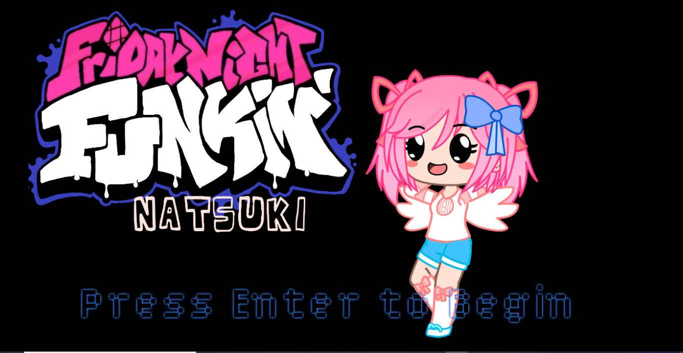 Fnf Vs natsuki Chan 26 Mod for Friday Night Funkin' | FNF Mods