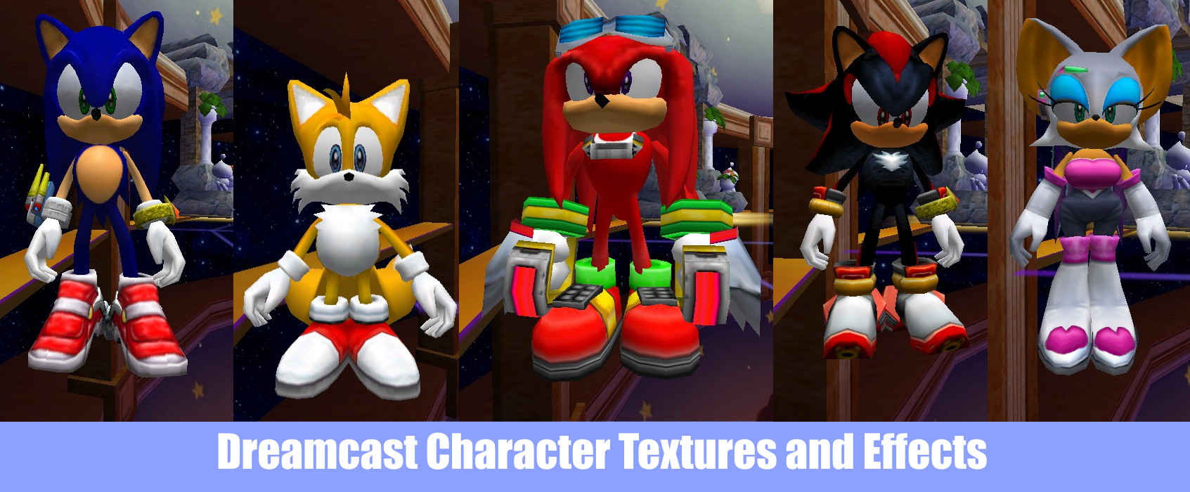 Dreamcast Character Textures and Effects [Sonic Adventure 2] [Mods]